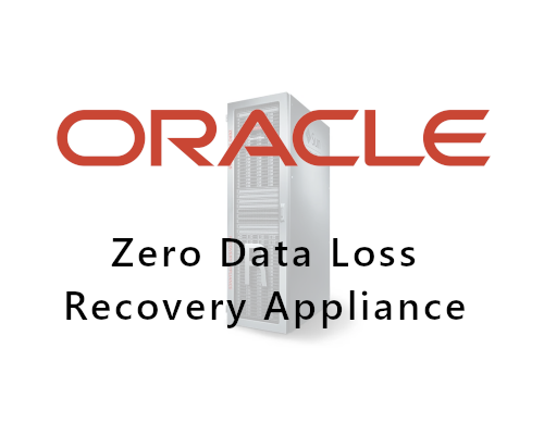 Oracle-Zero Data Loss Recovery Appliance – H&H ACADEMY